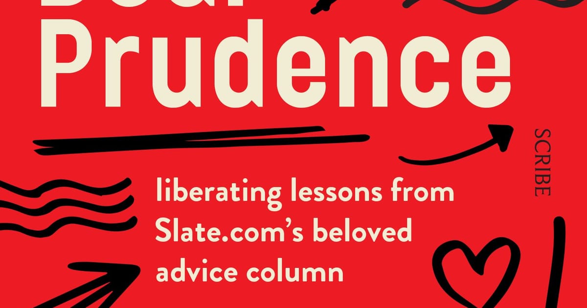 Dear Prudence by Daniel M. Lavery | Book | Scribe