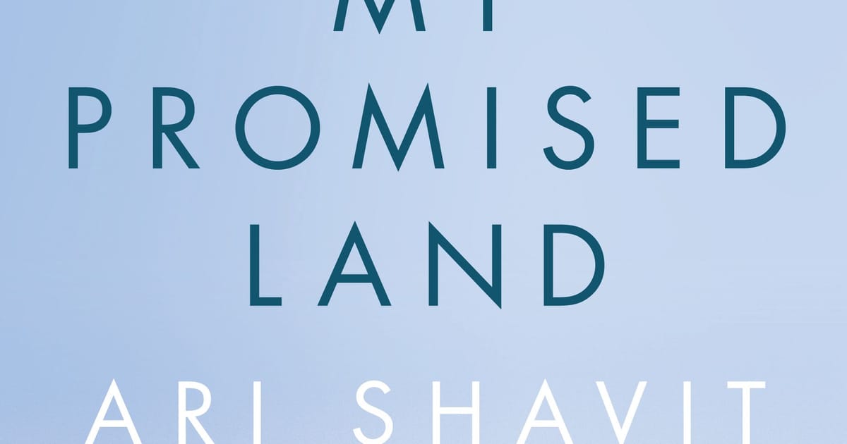 My Promised Land by Ari Shavit | Book | Scribe