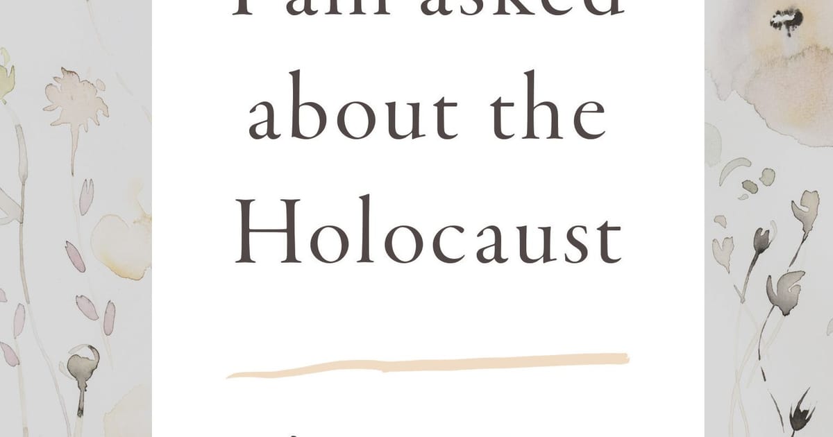 Questions I Am Asked About the Holocaust by Hédi Fried | Book | Scribe