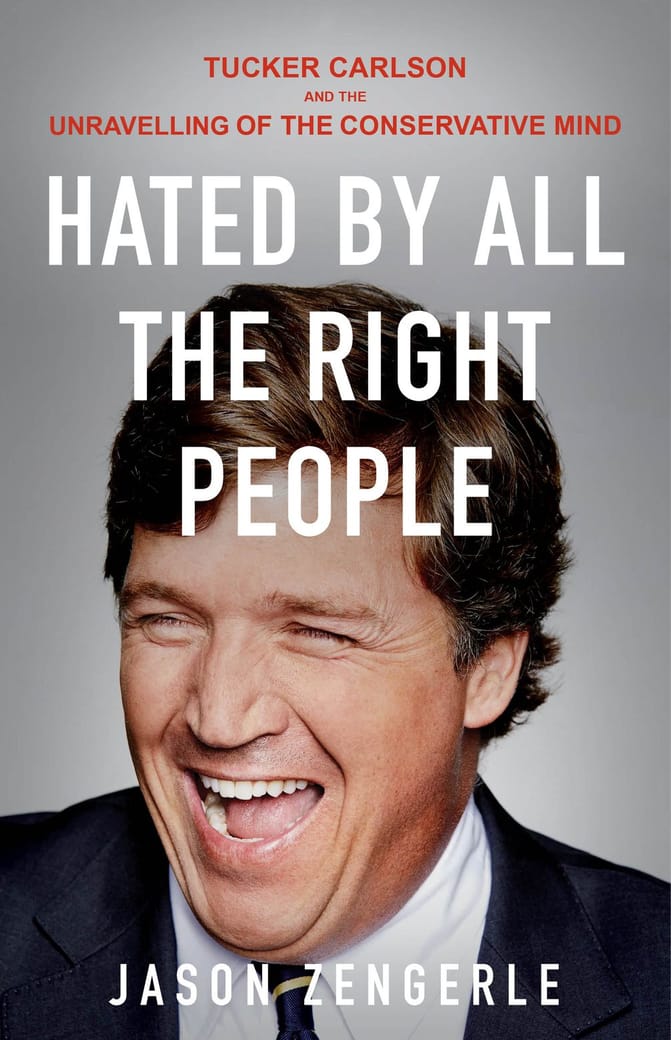Hated by All the Right People by Jason Zengerle | Book | Scribe