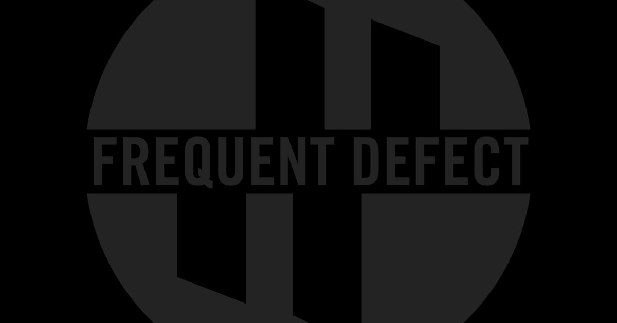 Frequent Defect | SONIC MATTER