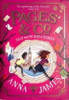 Pages and Co. : Tilly and the Map of Stories (Pages and Co. , Book 3 ...